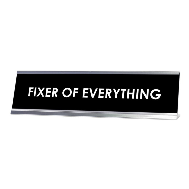 Fixer of Everything Desk Sign Novelty Nameplate 2 X 8 | Etsy