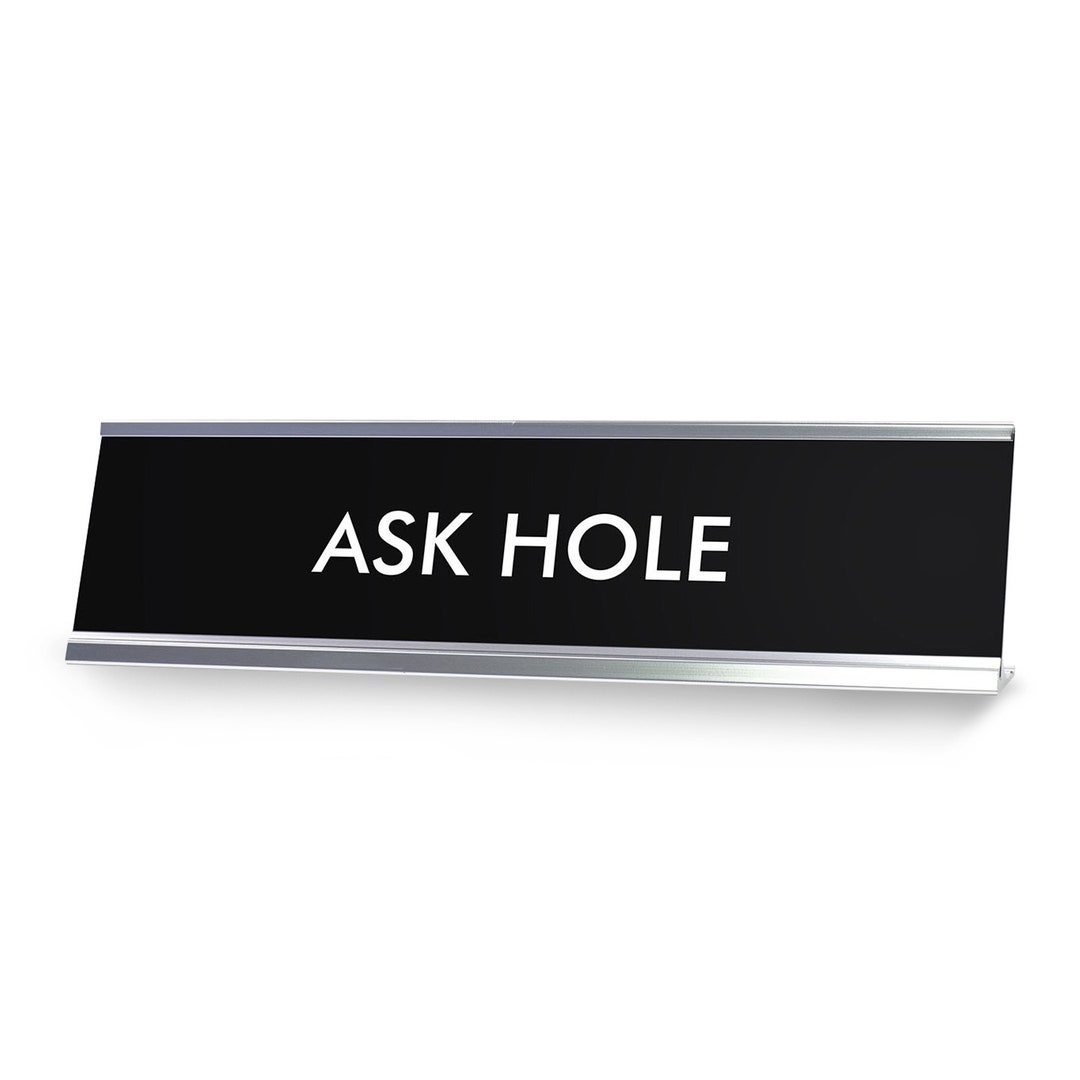 ASK HOLE Novelty Desk Sign - Etsy