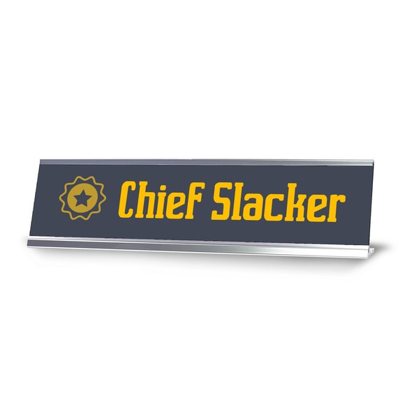 Chief Slacker Star Silver Frame Desk Sign 2 X 8 | Etsy