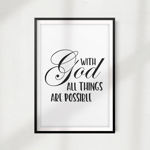 With God All Things Are Possible UNFRAMED Print Home Décor | Etsy