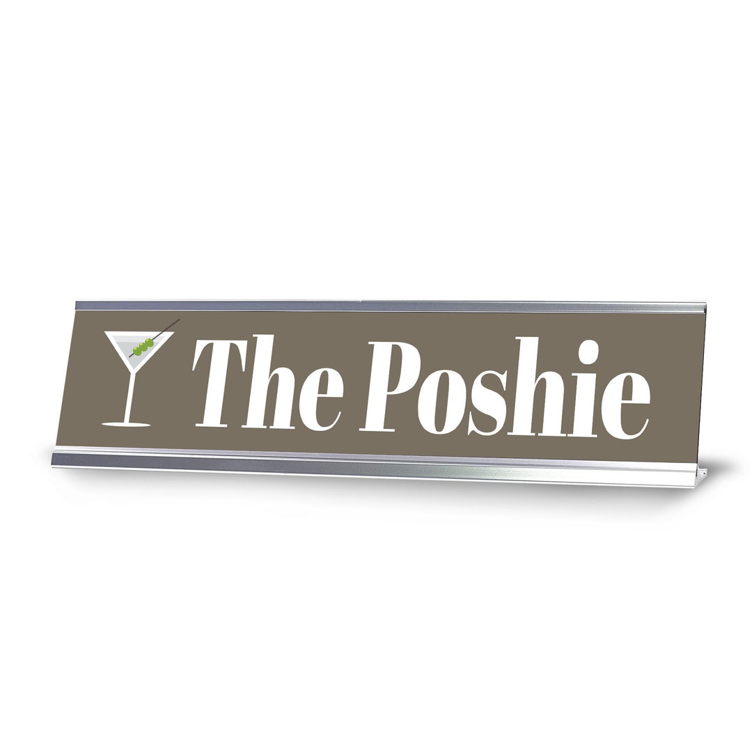 The Poshie Traveler, Martini Silver Frame, Desk Sign 2x8 - Etsy