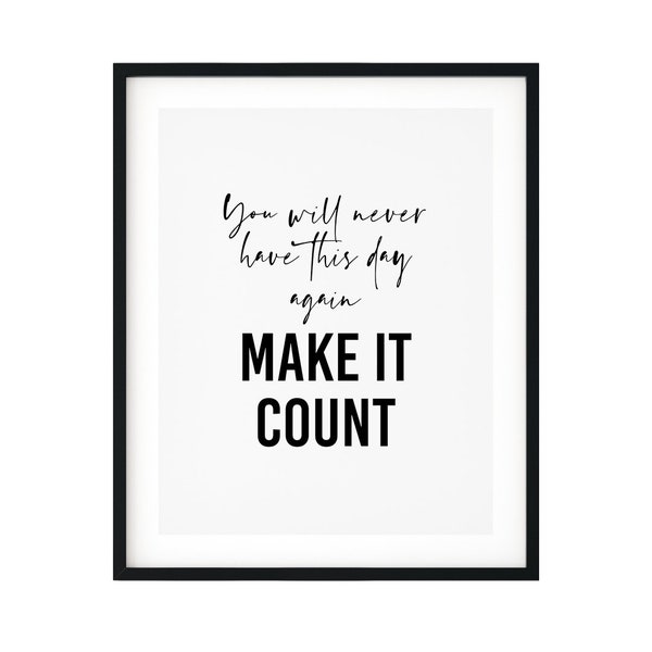 Make This Day Count - Etsy