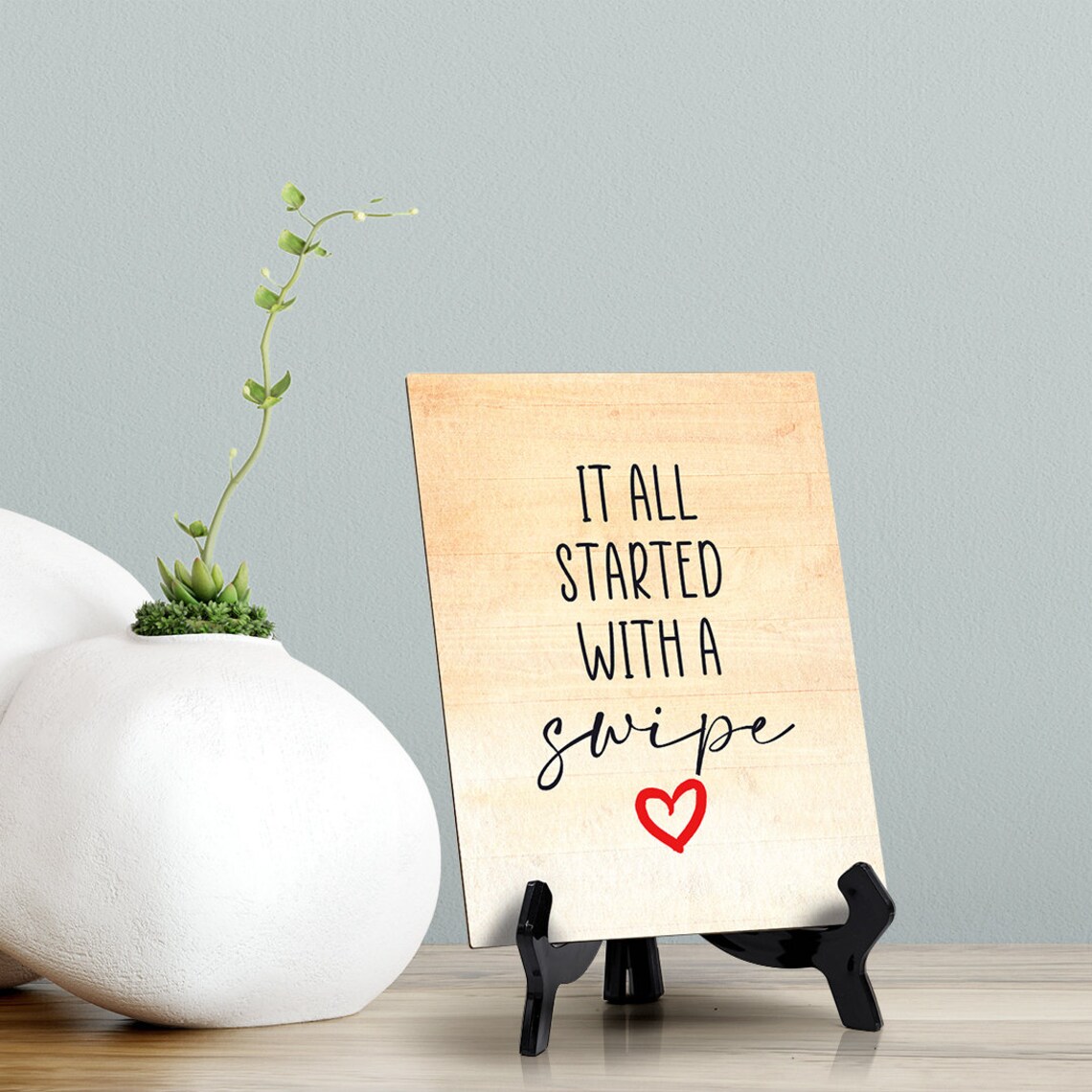 It All Started With a Swipe Table or Counter Sign With Easel - Etsy