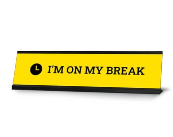 On Break Sign - Etsy