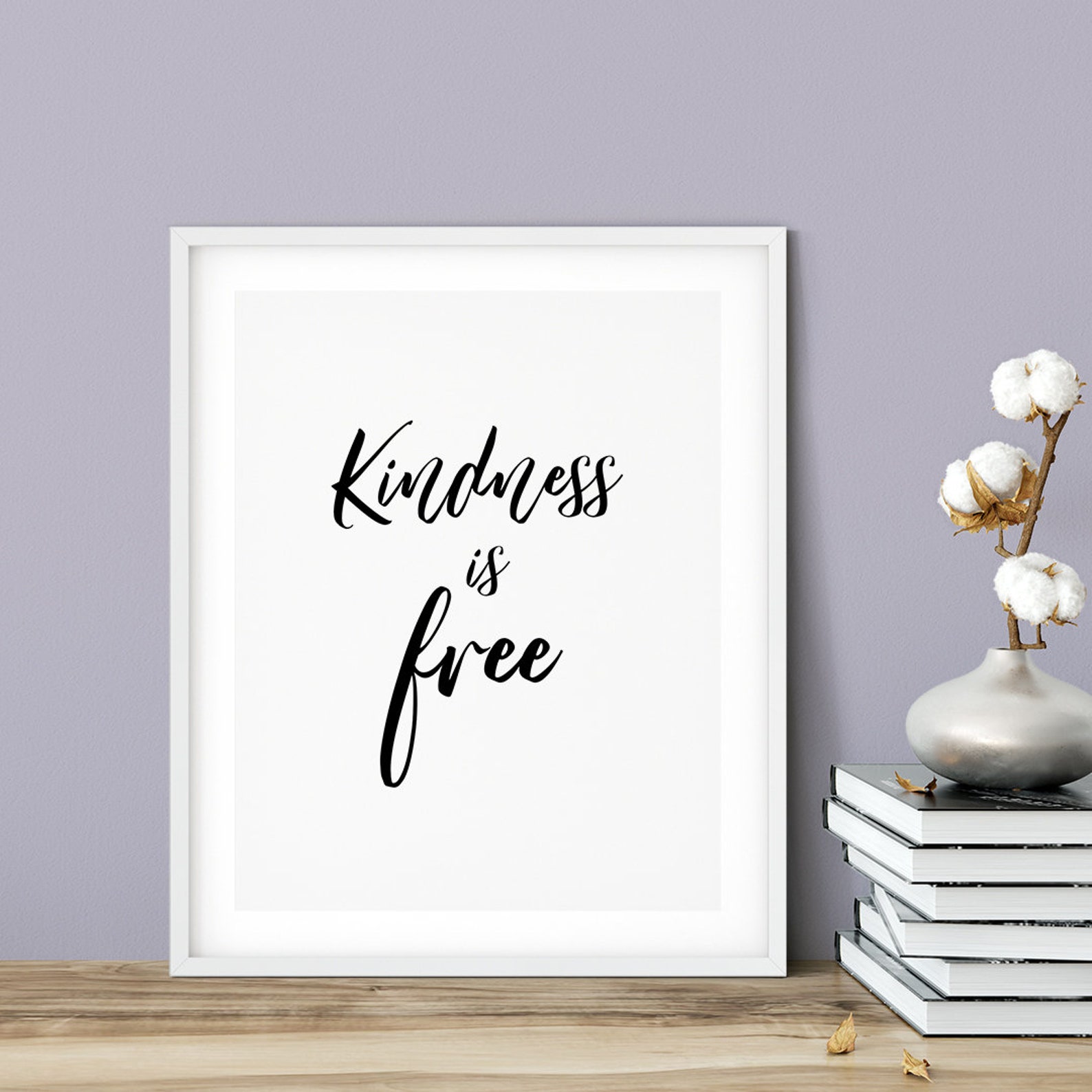 Kindness is Free UNFRAMED Print Home Decor Wall Art - Etsy