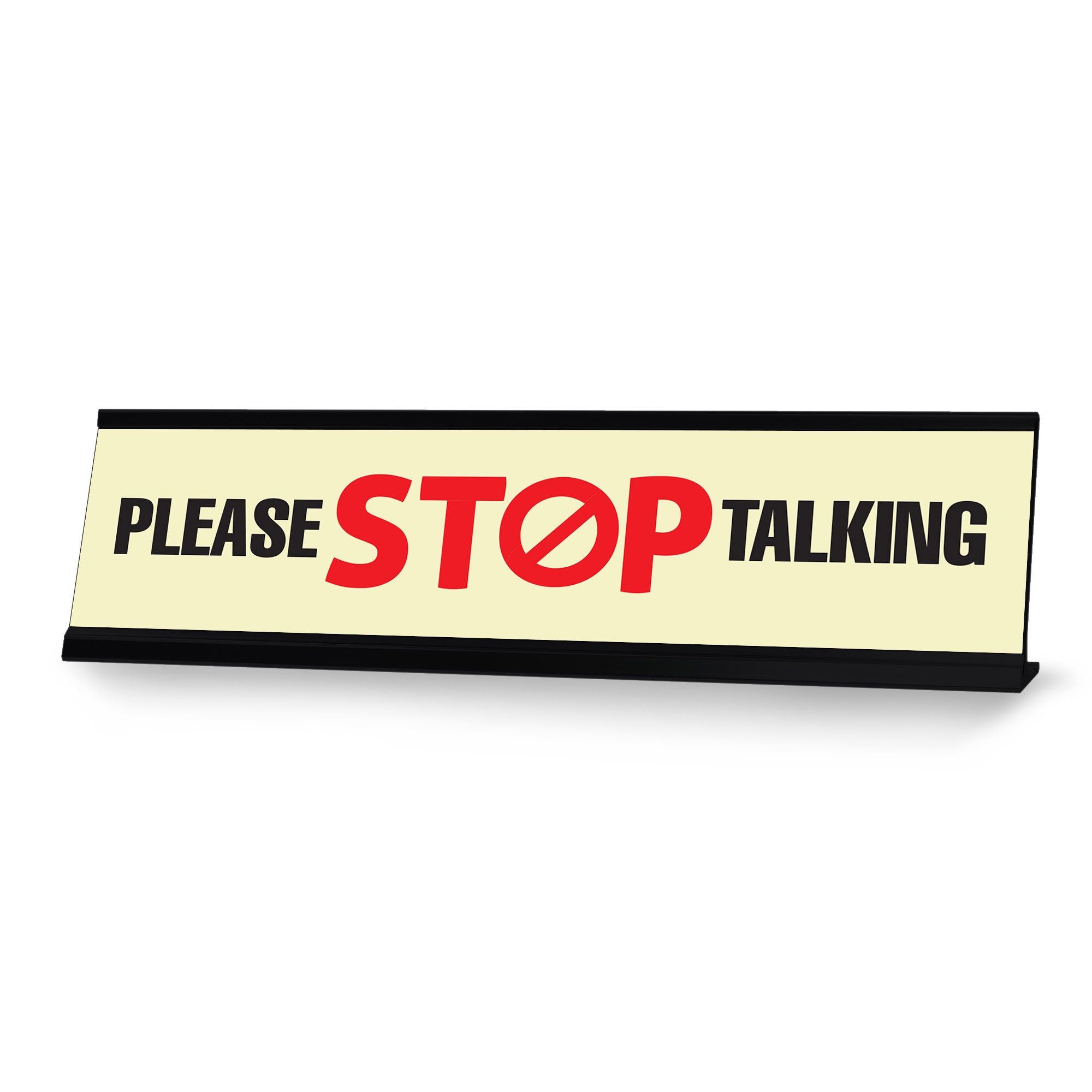 Stop Talking Sign