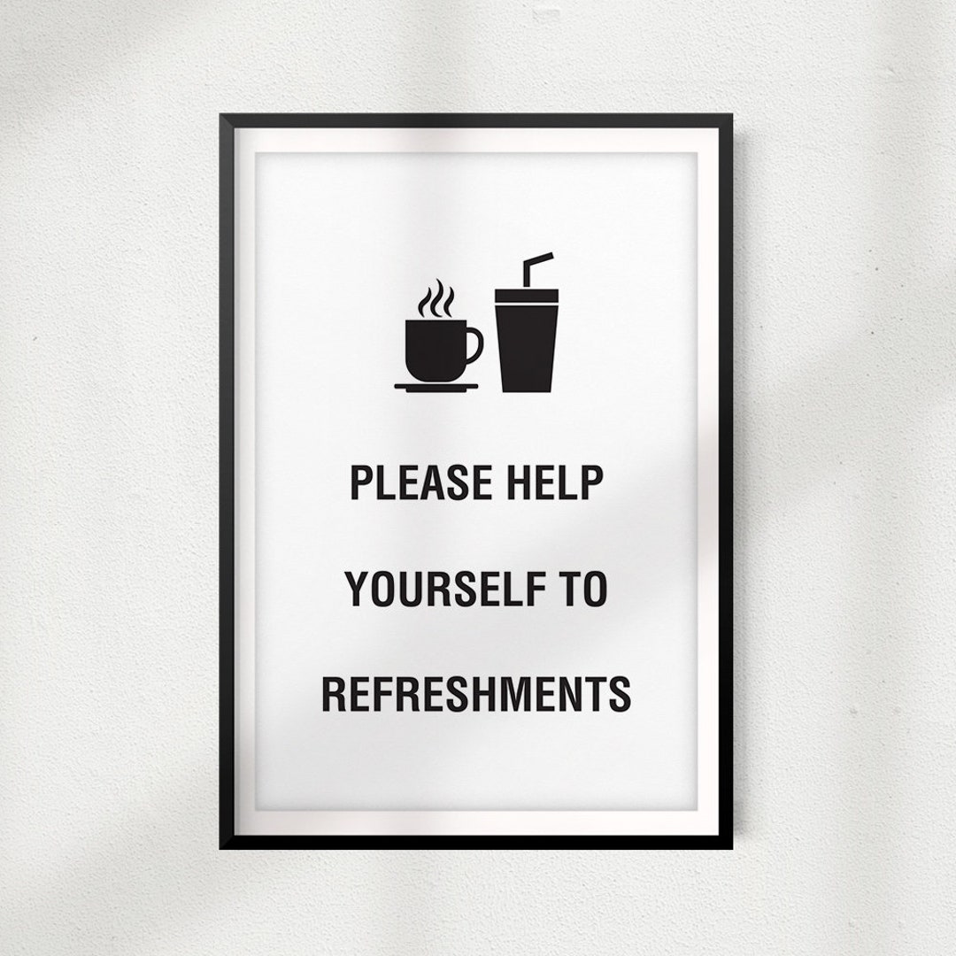 Please Help Yourself to Refreshments UNFRAMED Print Home Décor, Coffee ...