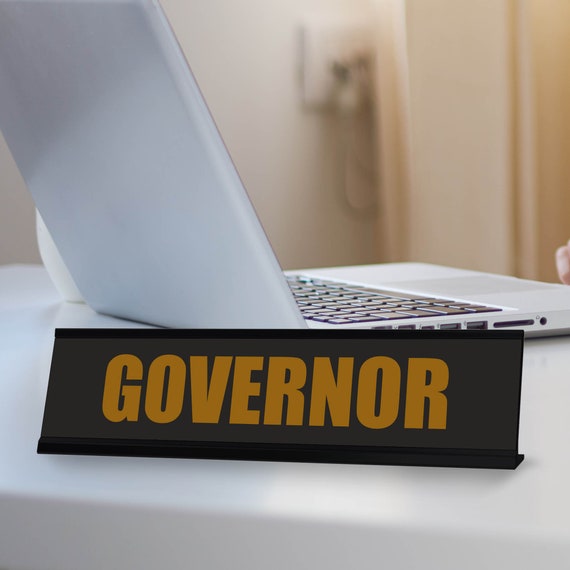 Governor On Desk Sign