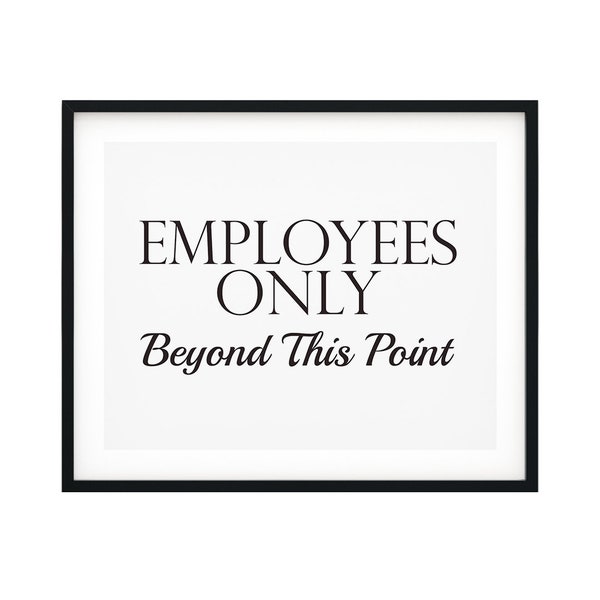 Employees Only Printable Sign - Etsy