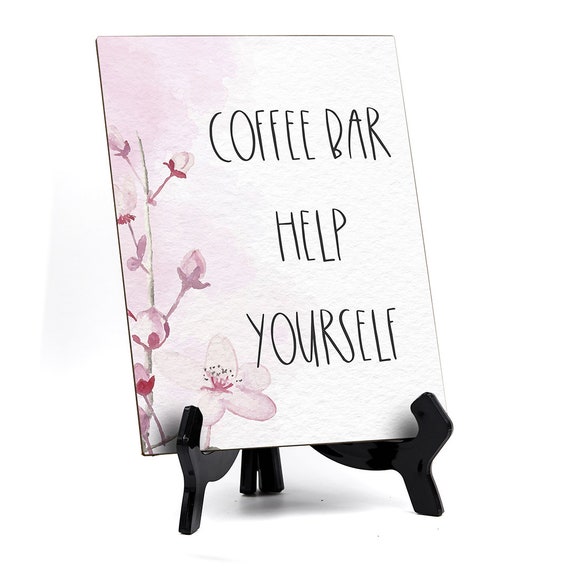 Coffee Bar Help Yourself Table Sign With Easel Floral Vine | Etsy
