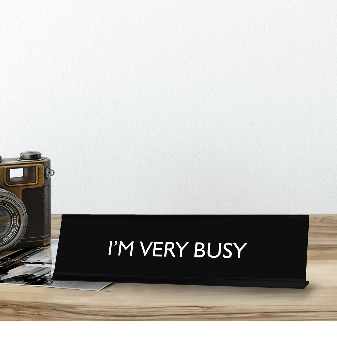 I'M VERY BUSY Novelty Desk Sign | Etsy