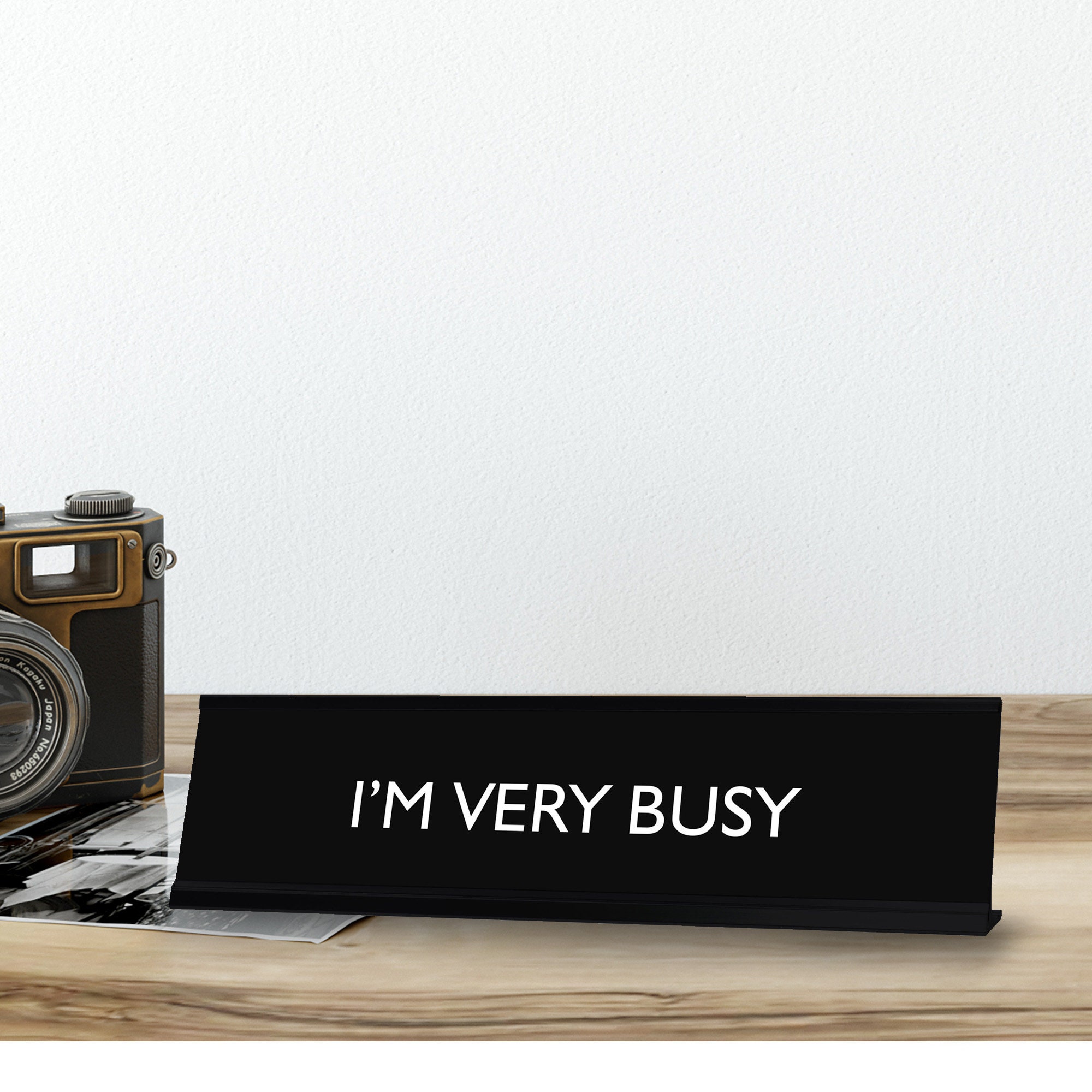 I'M VERY BUSY Novelty Desk Sign | Etsy