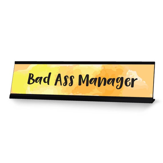 Bad Ass Manager Yellow Watercolor Desk Sign 2 X 8 - Etsy