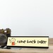 Come Back Later Stick, People Desk Sign, Novelty Nameplate 2 X 8 - Etsy
