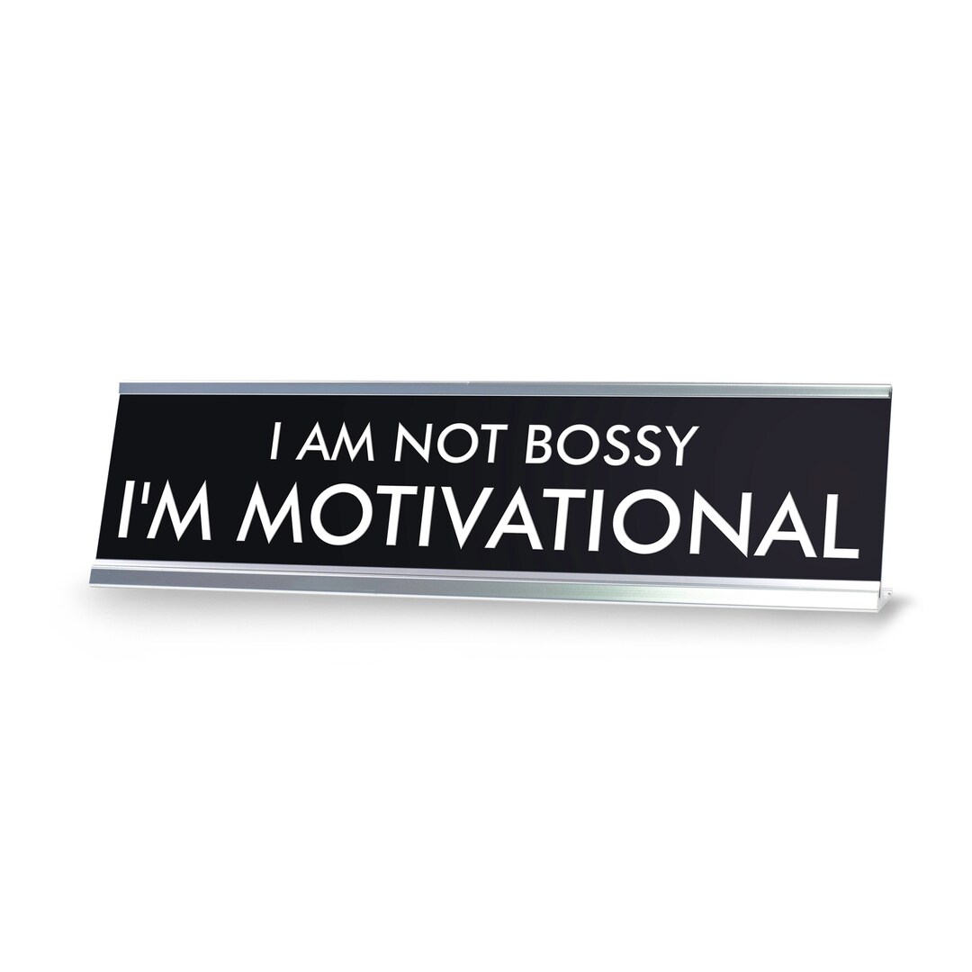 I Am Not Bossy I'm Motivational Novelty Desk Sign - Etsy