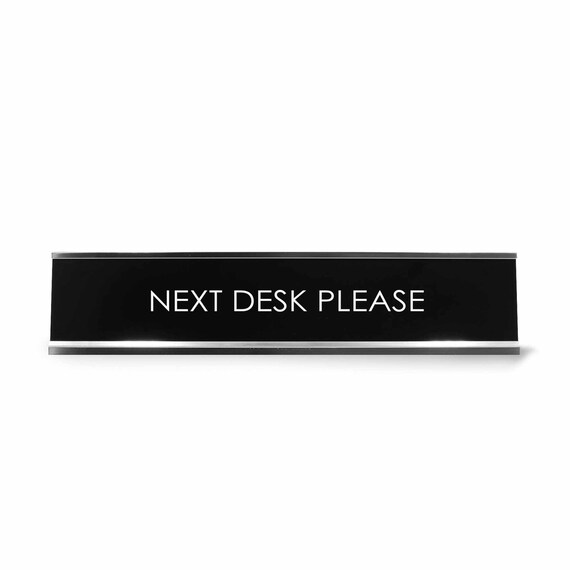 Next Desk Please Novelty Desk Sign - Etsy