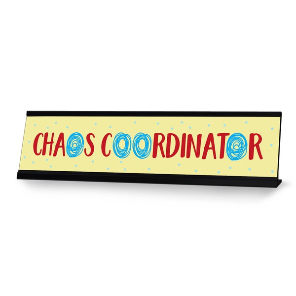 Chaos Coordinator Sign - Etsy