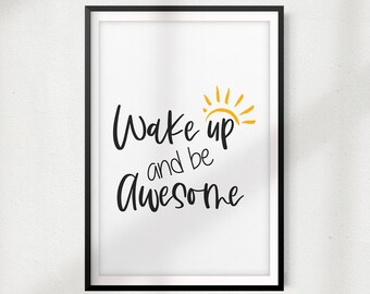 Wake up Be Awesome - Etsy