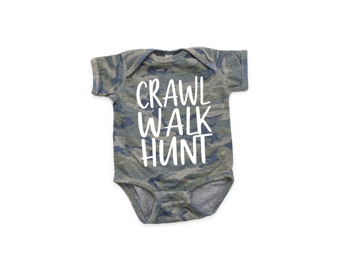 Crawl Walk Hunt Hunting Baby Clothes Redneck Baby Little Hunter Baby - Etsy