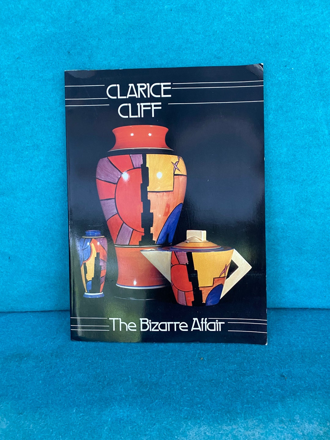 Book "clarice Cliff - the Bizarre Affair" Authors Griffin and Meisel ...
