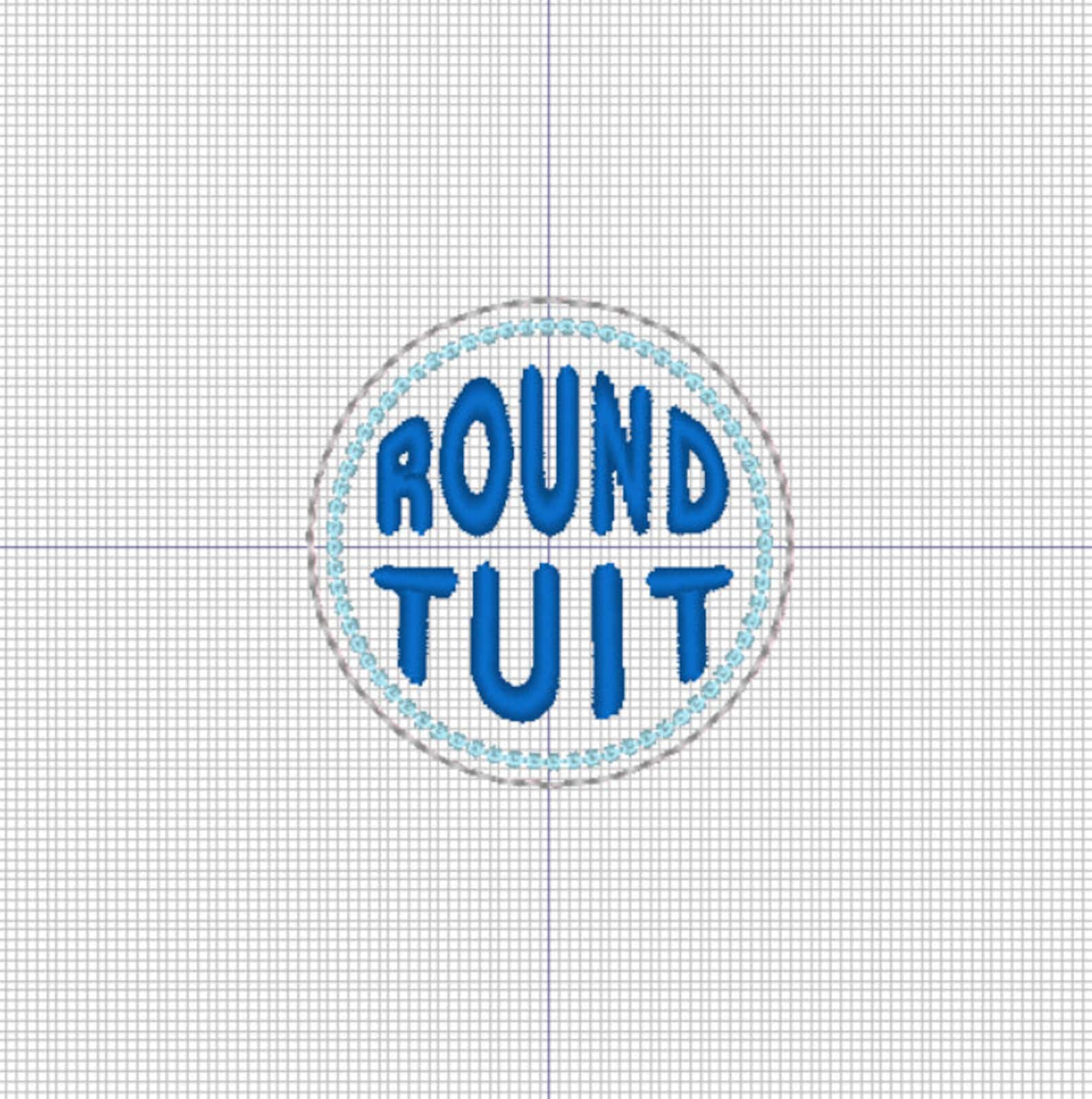 When I Get a ROUND TUIT Digital Feltie Embroidery Design File - Etsy