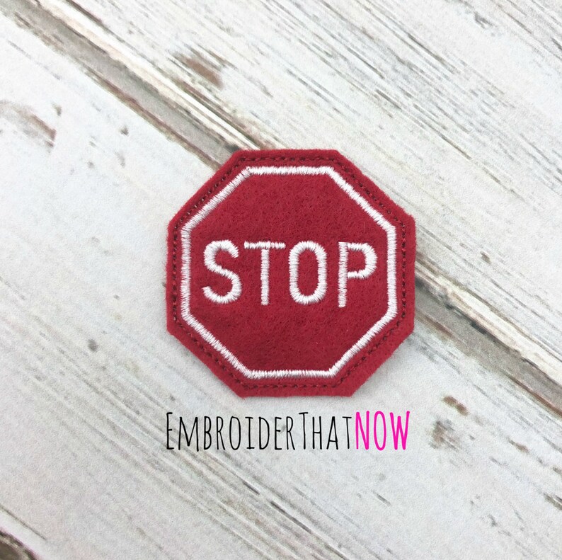 Stop Sign Digital Feltie Small Embroidery Design File - Etsy