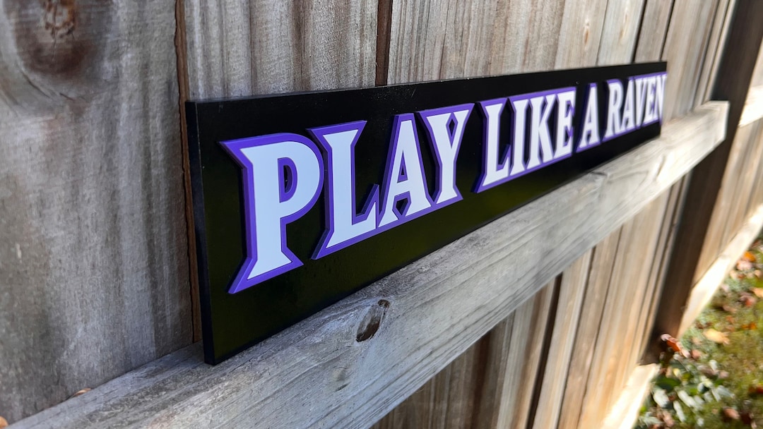 Play Like a Raven- Handcrafted Baltimore Ravens Inspired Wooden Sign - Etsy