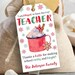 Teacher Christmas Gift Tags, Editable Teacher Appreciation Gift Tag ...