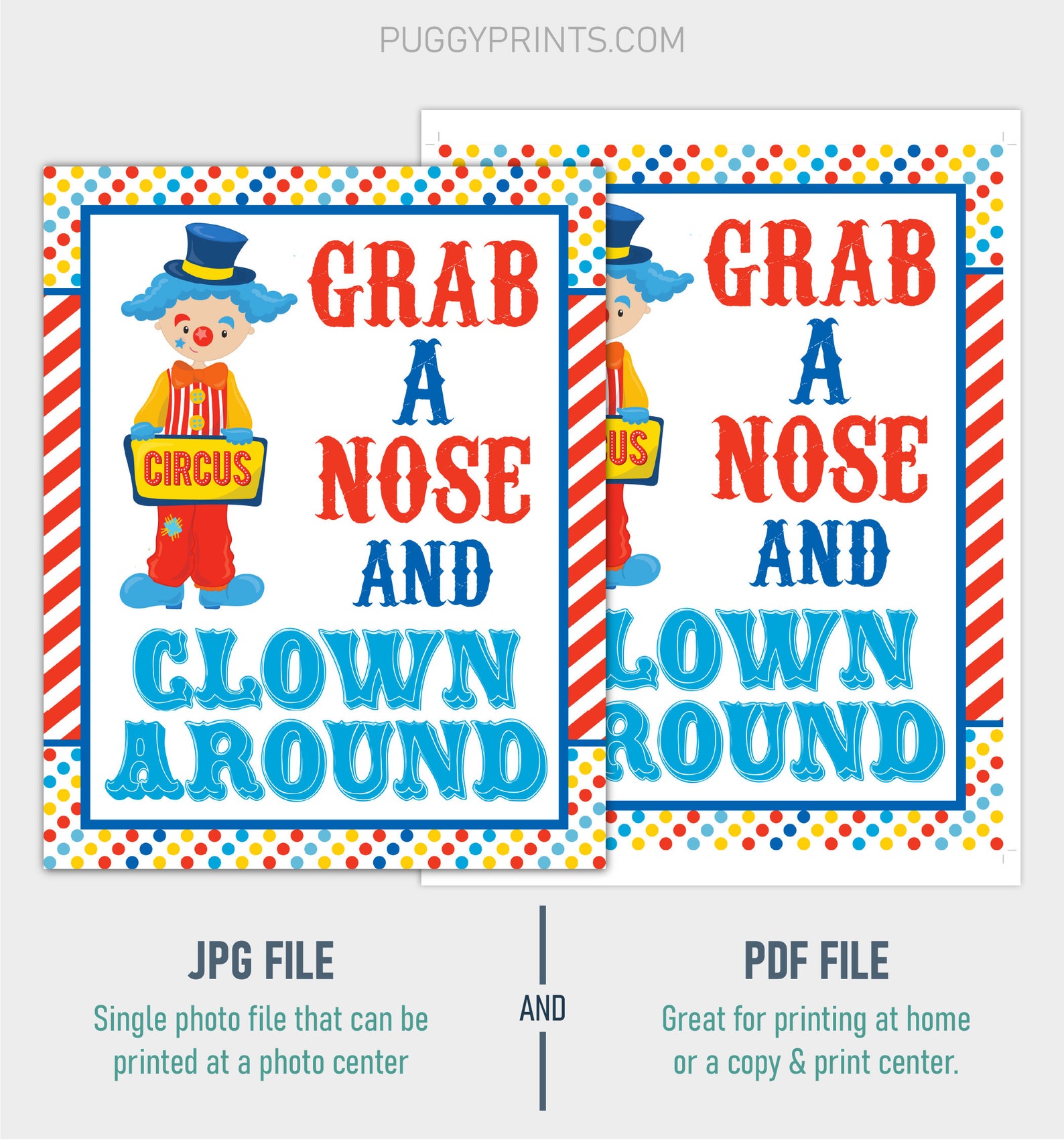 Grab a Nose and Clown Around Sign Printable Circus Photo Prop - Etsy