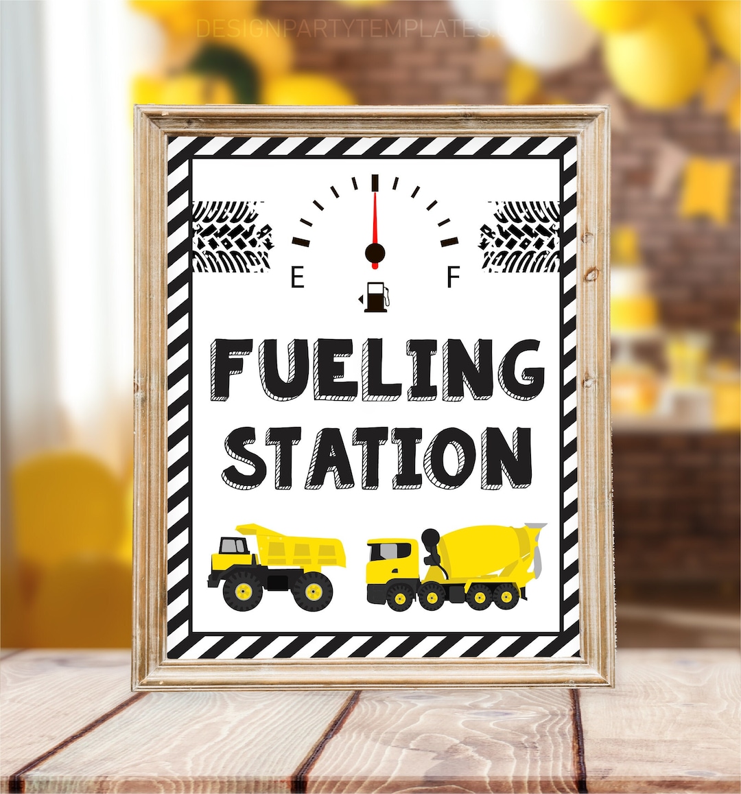 Fueling Station Sign Printable Construction Birthday Party Decoration ...