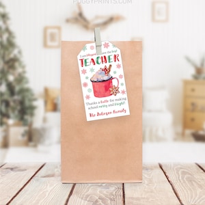Teacher Christmas Gift Tags, Editable Teacher Appreciation Gift Tag ...