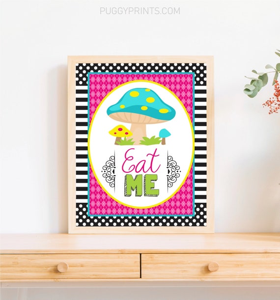 Alice in Wonderland Party Sign, Printable Eat Me Sign, Alice in ...