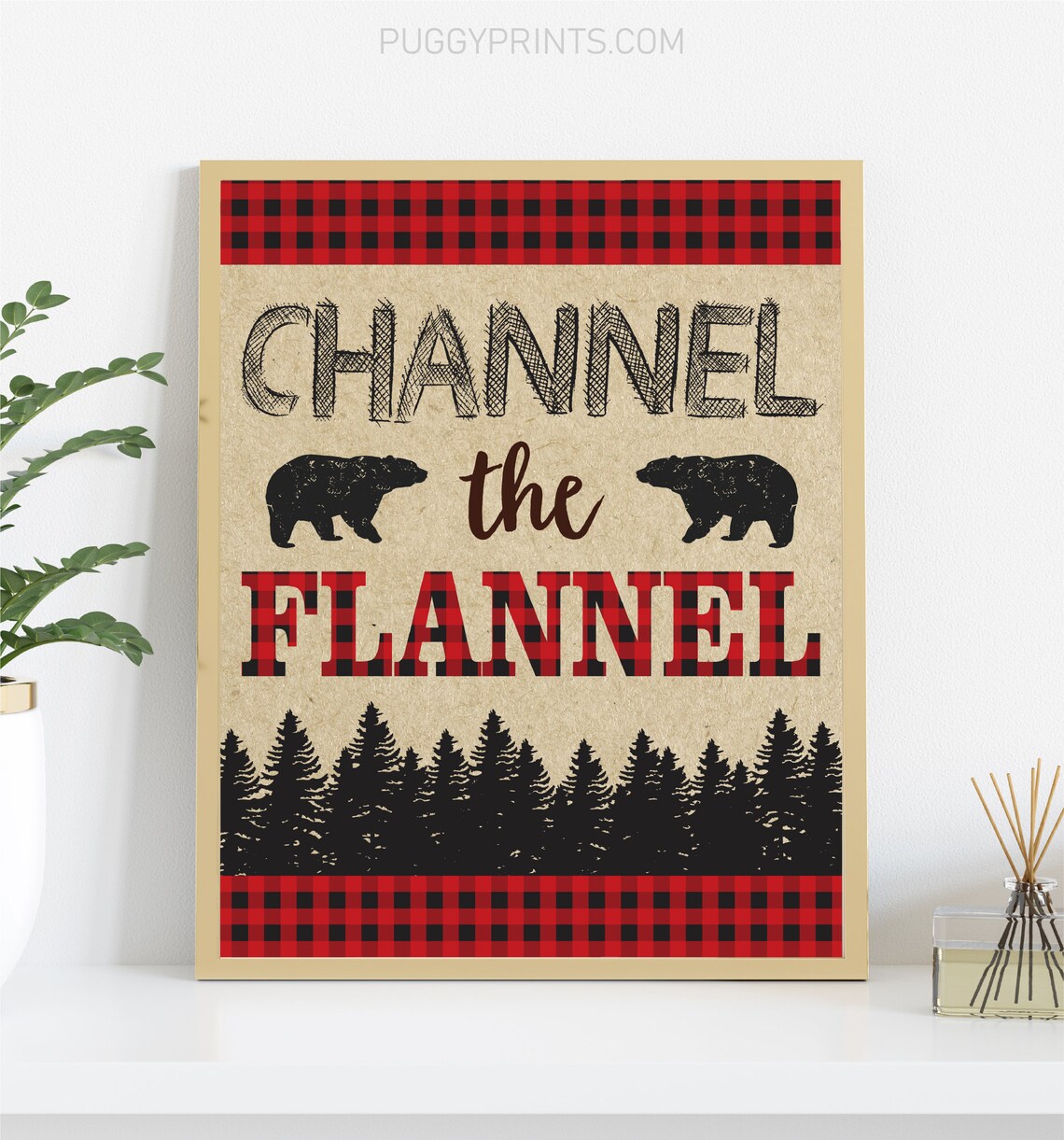 Lumberjack Channel the Flannel Sign Printable Lumberjack - Etsy