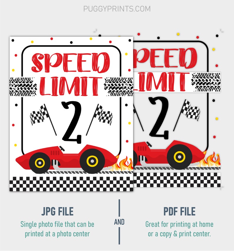 Race Car Speed Limit 2 Sign, Printable Racing 2nd Birthday Party Sign ...