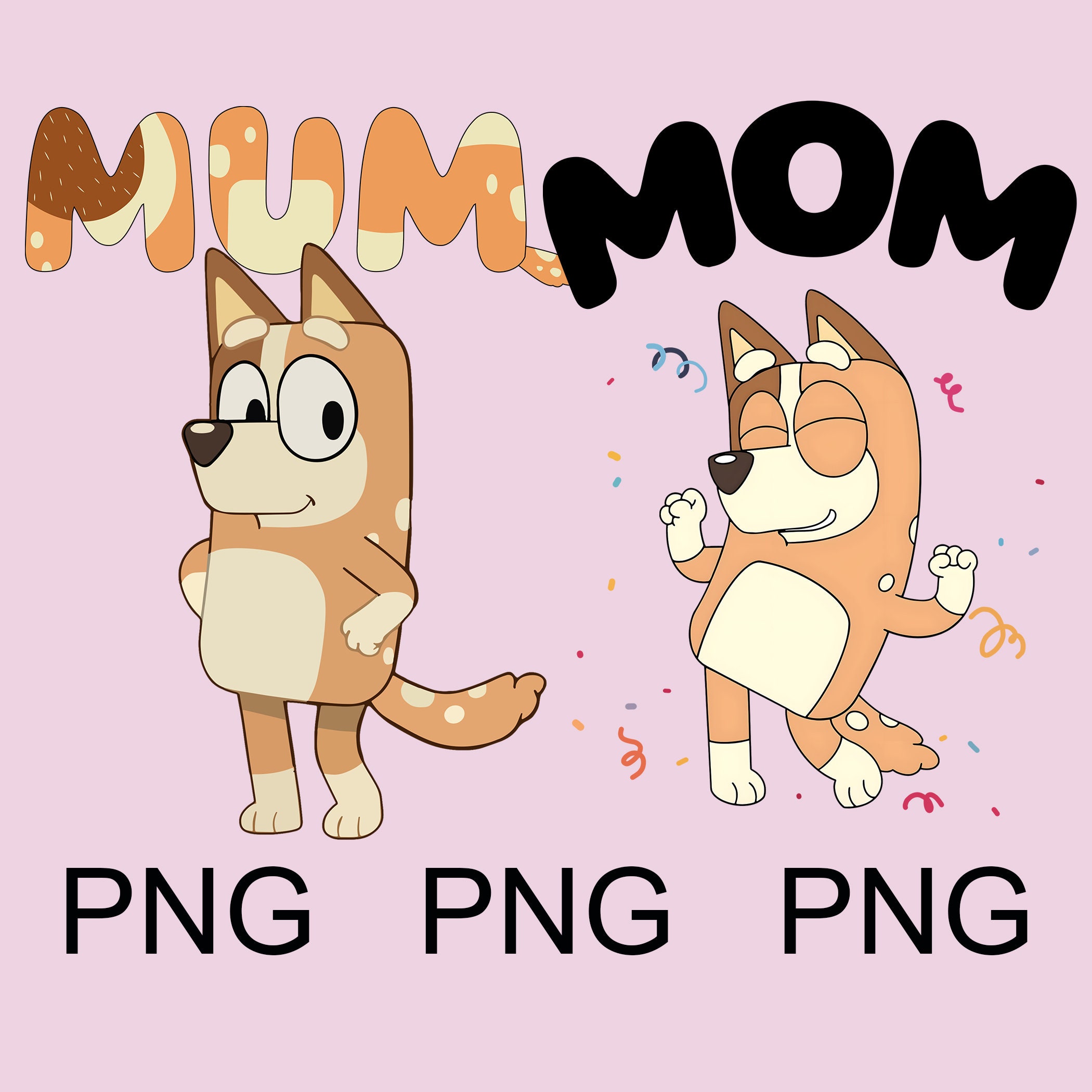 Bingo Mum Png, Bingo Mom Png, Bluey Dad Png, Bingo Mum Png, Bluey Bingo ...