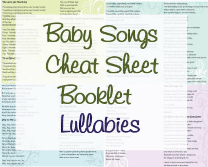 Baby Songs Cheat Sheet Booklet - Lyrics for Lullabies. to Soothe Your ...