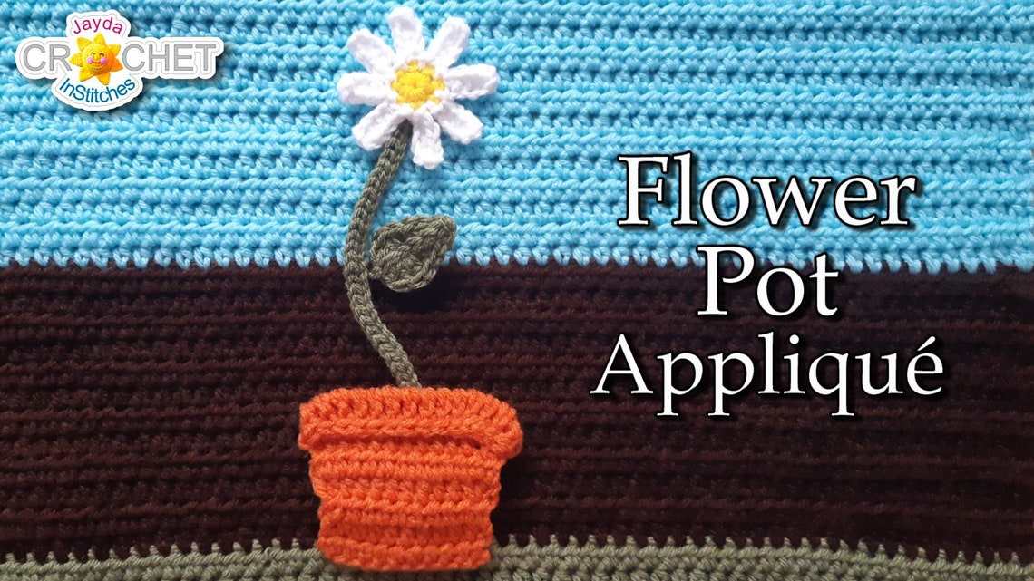 Daisy in a Flower Pot Applique - Crochet PATTERN PDF - Garden Theme ...