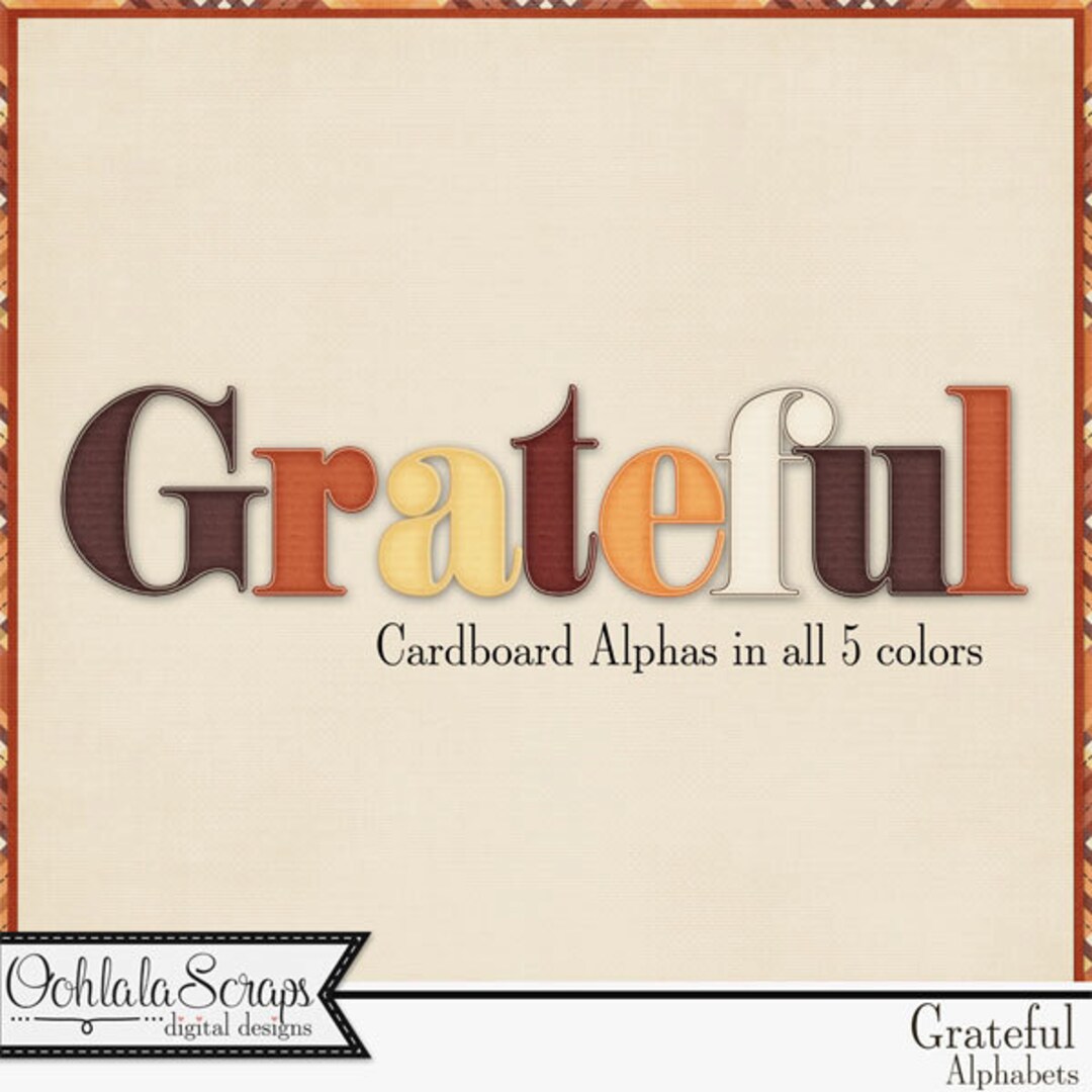 Grateful, Thanksgiving, Fall Alphabet Elements Digital Scrapbooking ...