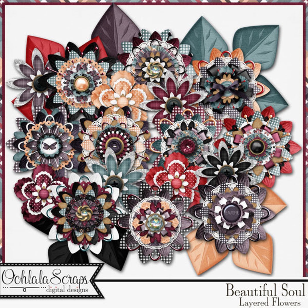 Beautiful Soul Layered Flowers Elements, Embellishments, Digital ...