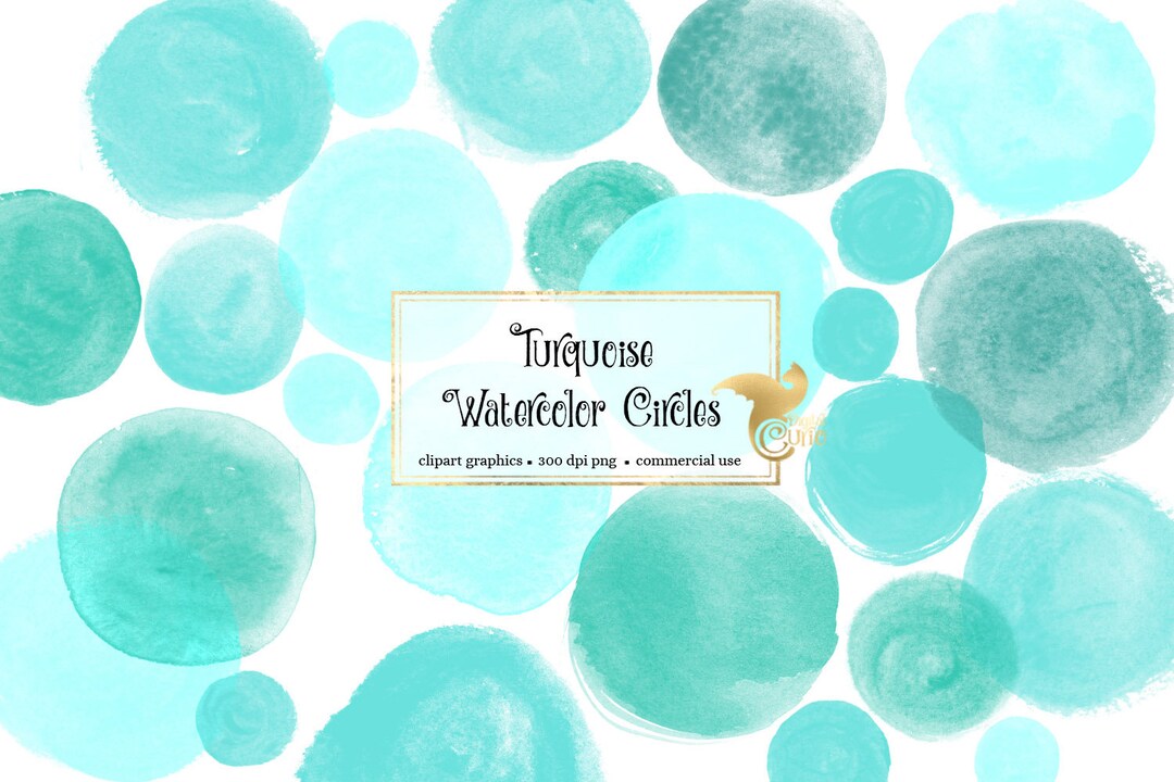 Turquoise Watercolor Circles Clipart, Teal Aqua Blobs (digital PNG) - Etsy