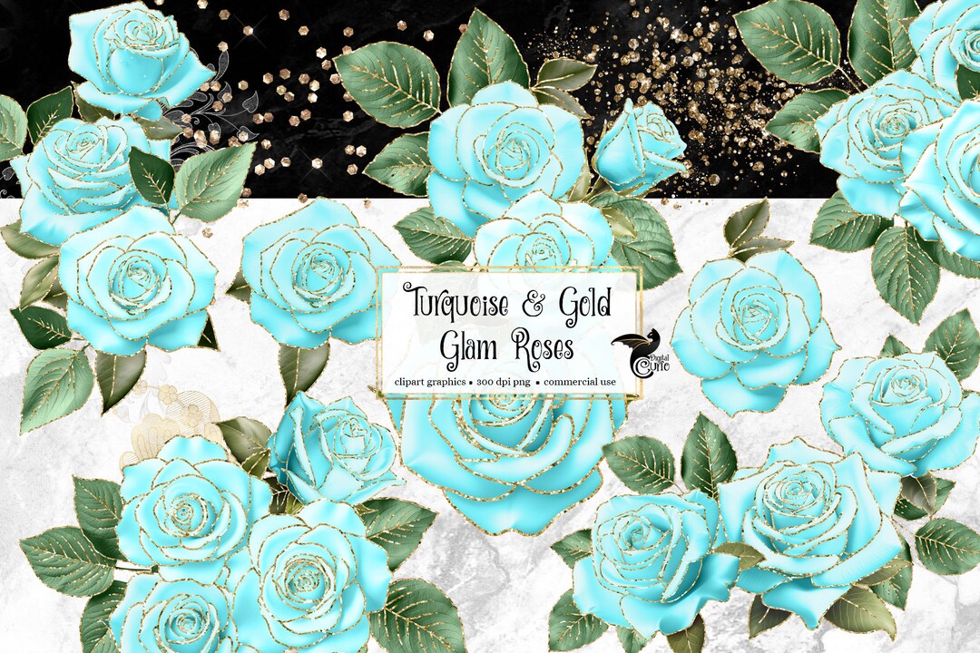 Turquoise and Gold Glam Rose Clip Art, Digital Instant Download Glitter ...