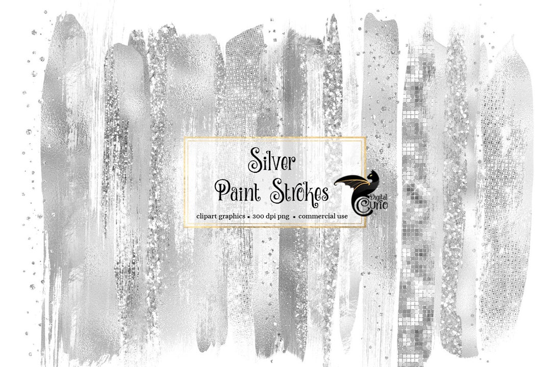 Silver Paint Strokes Clipart, With Silver Glitter and Silver Foil in ...