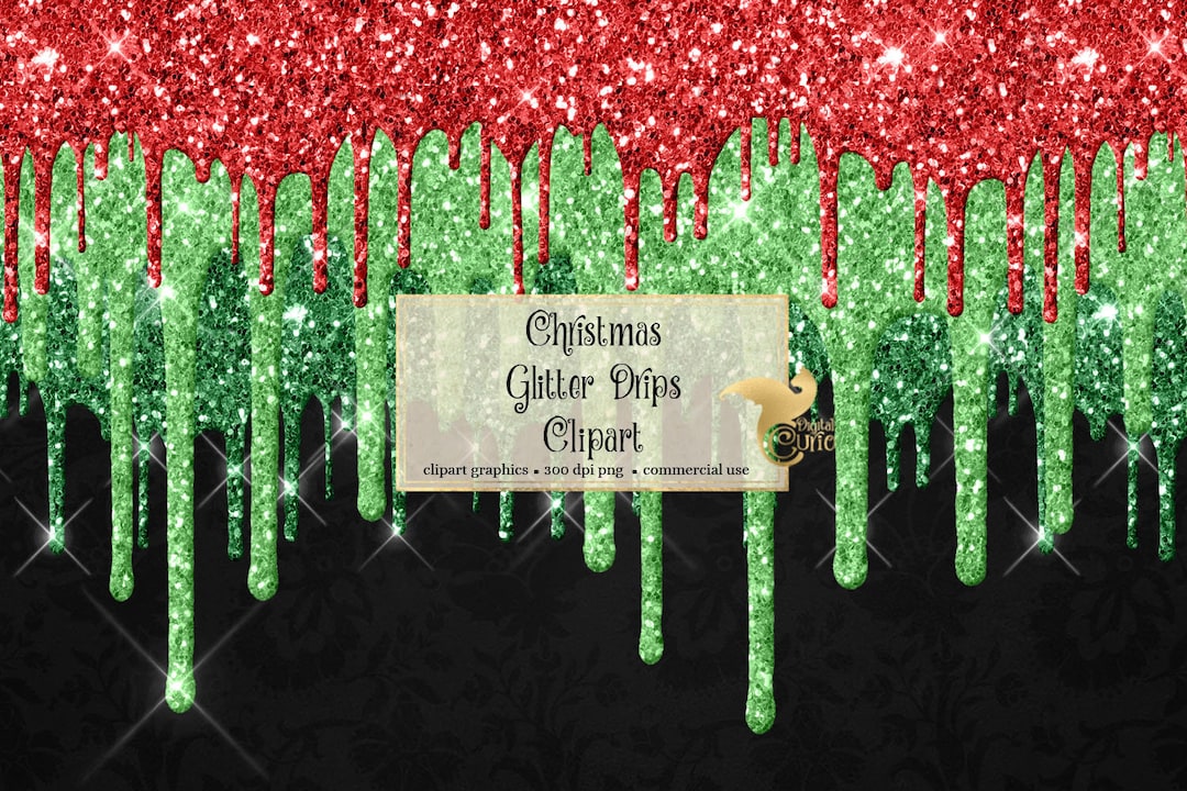Christmas Glitter Drips Clipart, Holiday Sparkling Overlays (digital ...