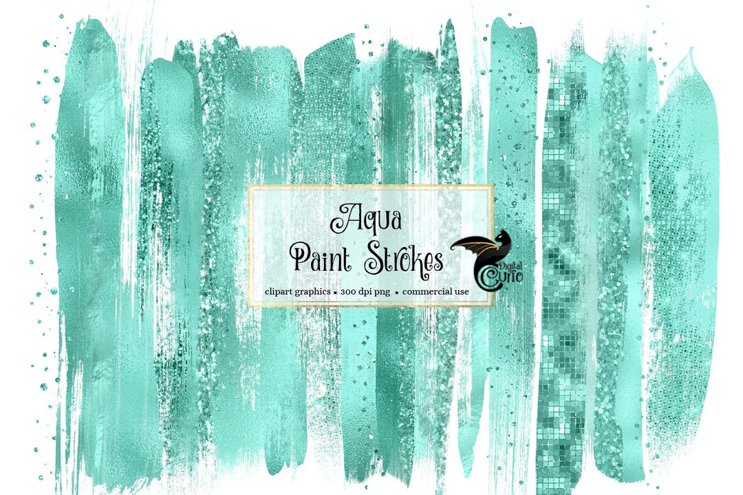 Aqua Paint Strokes Clipart, With Aqua Glitter and Foil in Digital PNG ...