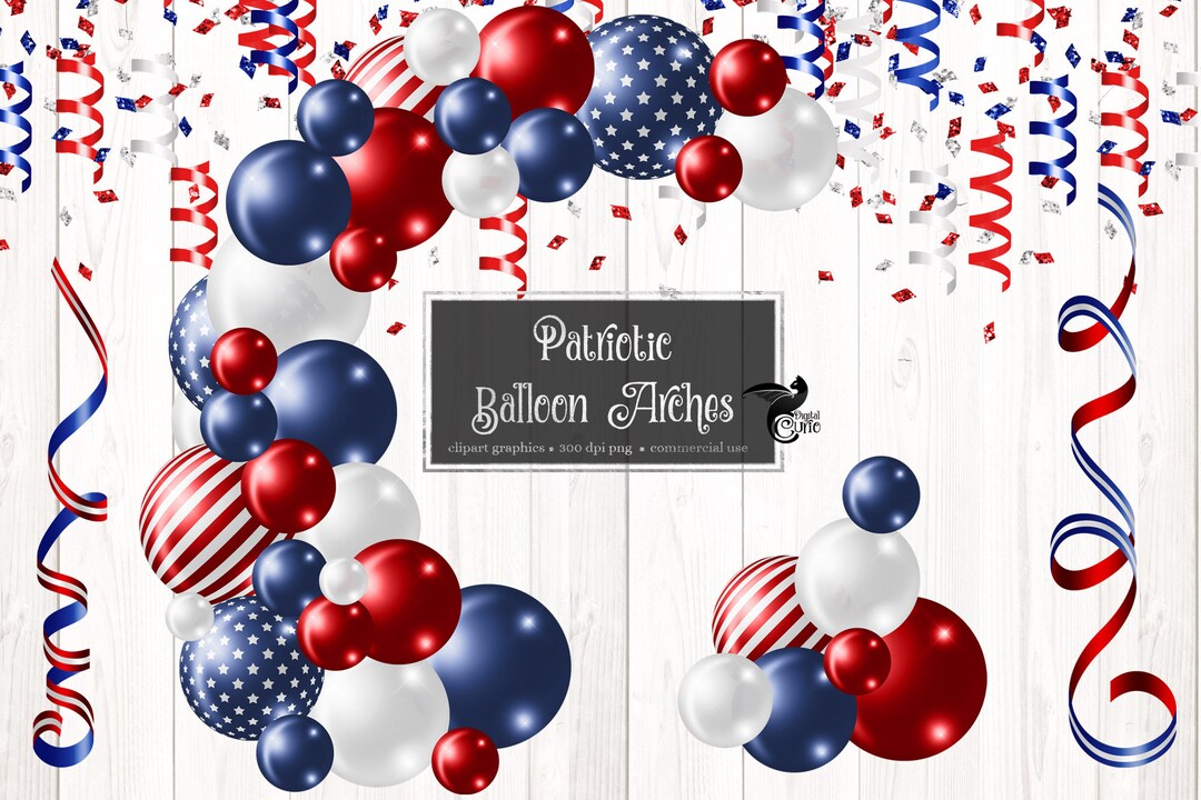 Patriotic Balloon Arch Clipart, Red White Blue, Ribbons Confetti ...