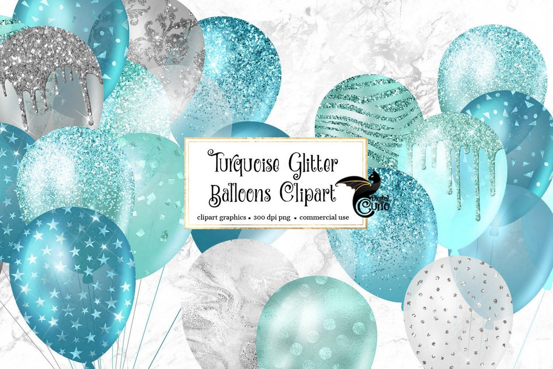 Turquoise Glitter Balloons Clipart, Teal Aqua and Silver Glitter Party ...