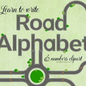 Road Alphabet Clipart and Printables, Learn to Write Letters and ...