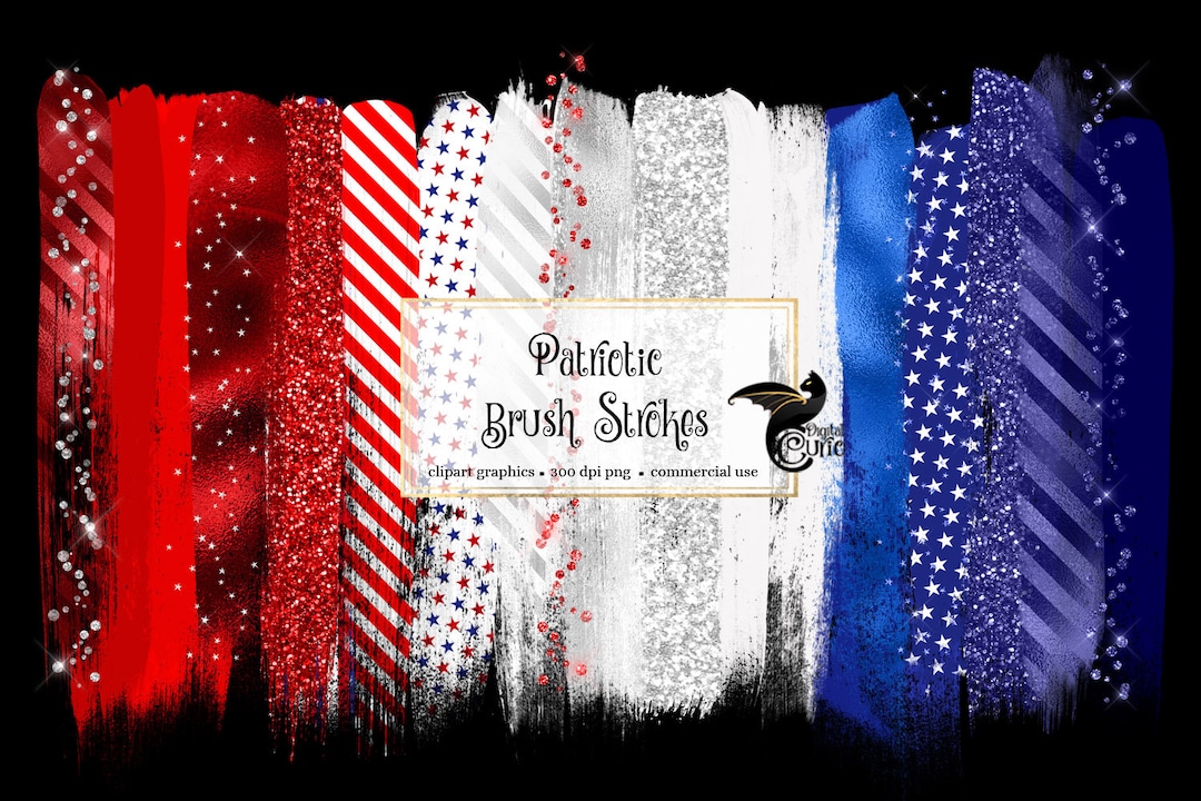 Patriotic Brush Strokes Clipart, Glitter Stars, Foil Flag (digital PNG ...