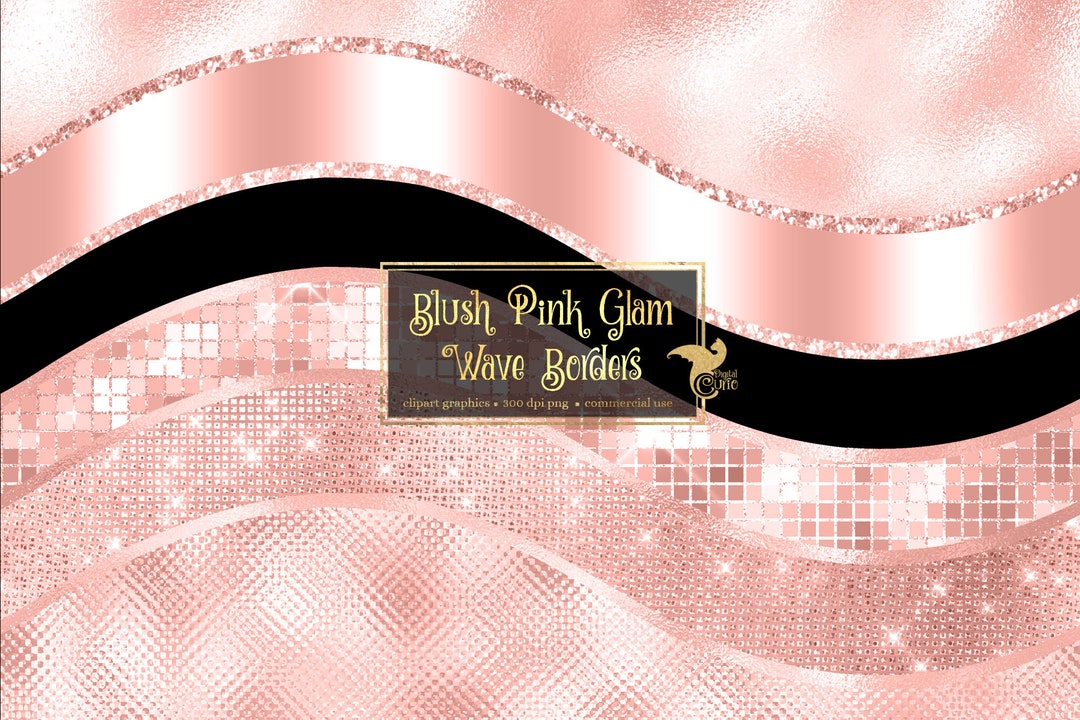 Blush Pink Glam Wave Borders Clipart - Seamless Glitter and Foil ...
