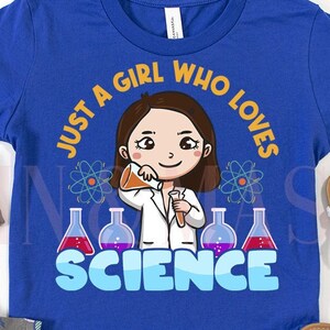Girls Science Shirt, Just a Girl Who Loves Science Shirt Kids, Girl ...